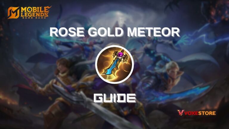 Panduan Penggunaan Item Rose Gold Meteor di Mobile Legends - VoxeBlog